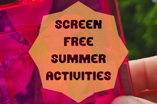 Fun & Screen Free Summer Activities for Kids: Easy Outdoor Ideas to ...